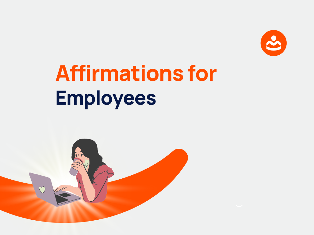 157+ Affirmations For Employees to Accelerate your Work