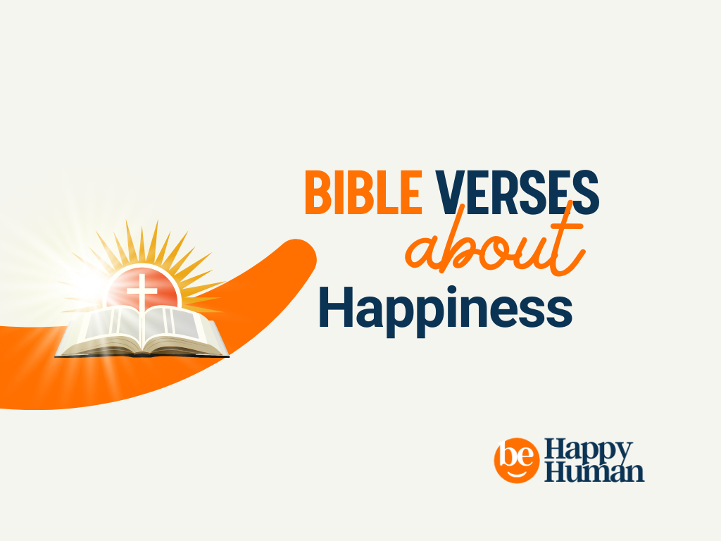 57+ Bible Verses About Happiness: Smiles of Scripture