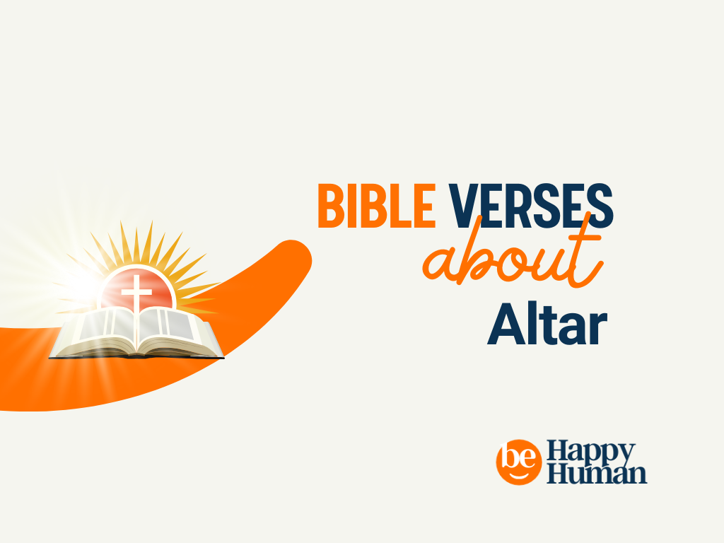 51+ Bible Verses About Altar: Unlock The Hidden Power - BeHappyHuman
