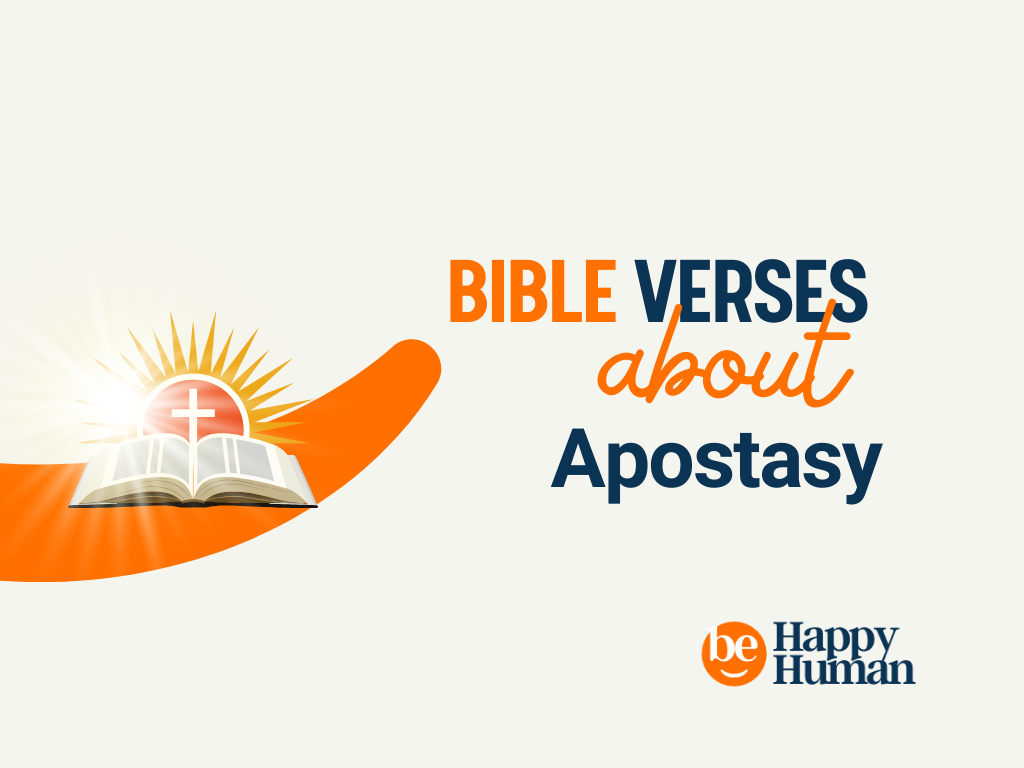 55+ Bible Verses About Apostasy And Dropping the Faith