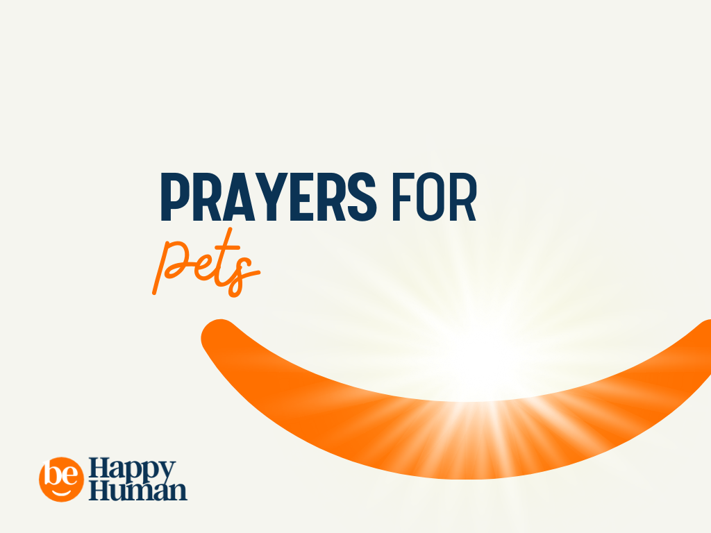 40+ Prayers For Pets: Paws of Grace - BeHappyHuman
