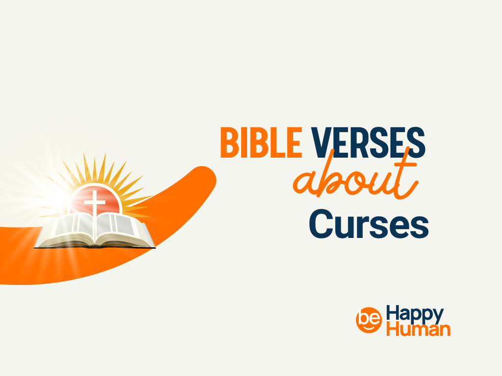 80+ Bible Verses about Curses - BeHappyHuman