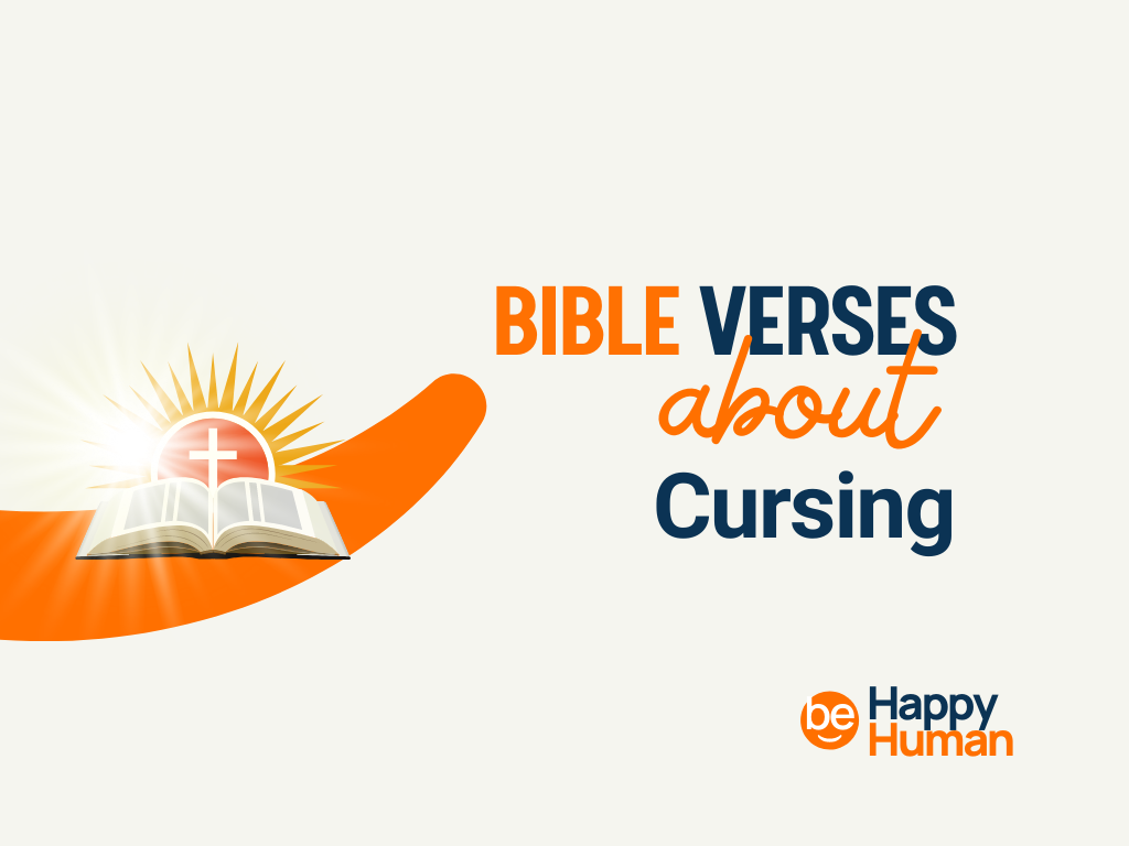 80+ Bible Verses about Cursing Others - BeHappyHuman