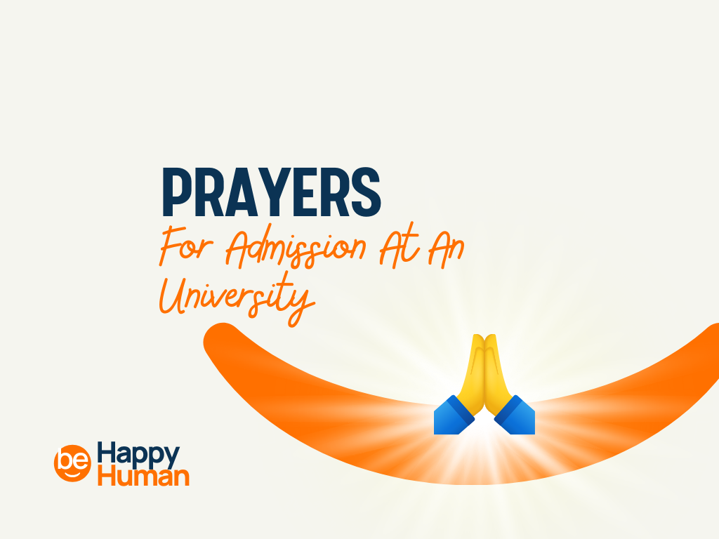 50+ Uplifting Prayers For Admission At An University - BeHappyHuman