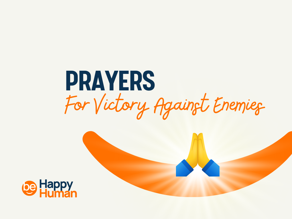 57+ prayer for victory over enemies - BeHappyHuman