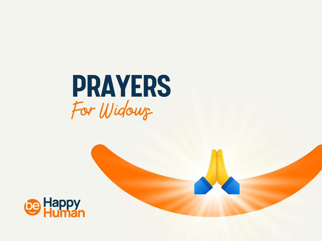 50+ Prayers For Widows - BeHappyHuman