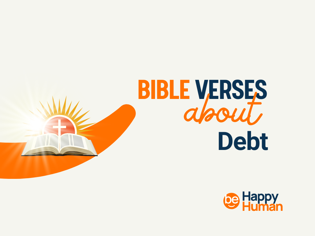 55+ Bible Verses about Debt - BeHappyHuman