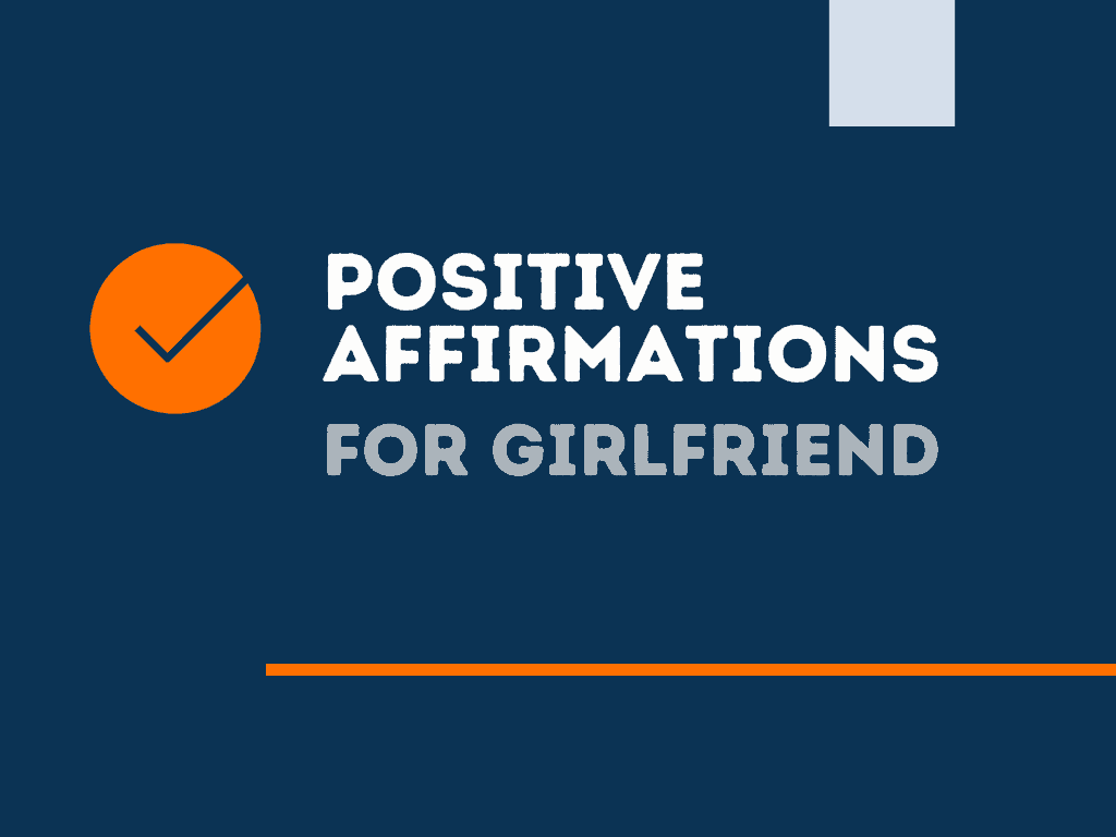 153+ Words of Affirmation for Girlfriend to Boost Her Spirits Today