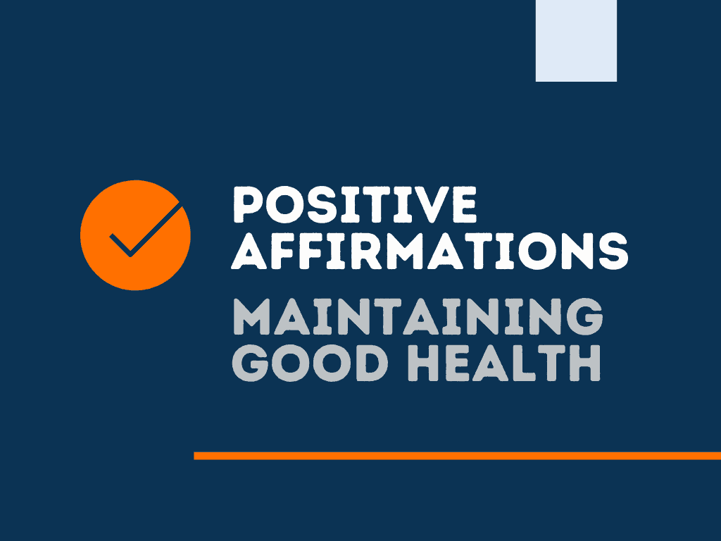 237+ Health Affirmations For Your Good Health - BeHappyHuman