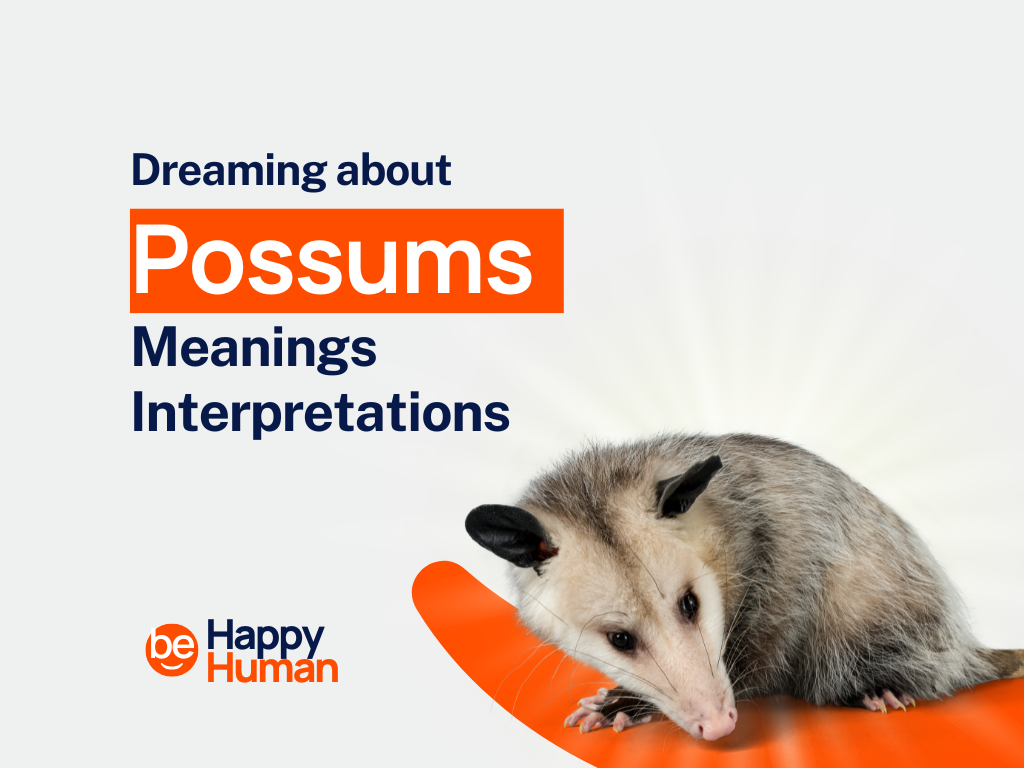 Dreaming Of Possums: 40+ Meanings and Interpretations