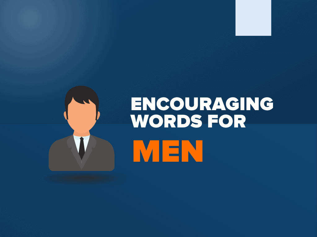 227+ Words of Encouragement For Men to Fuel Success BeHappyHuman