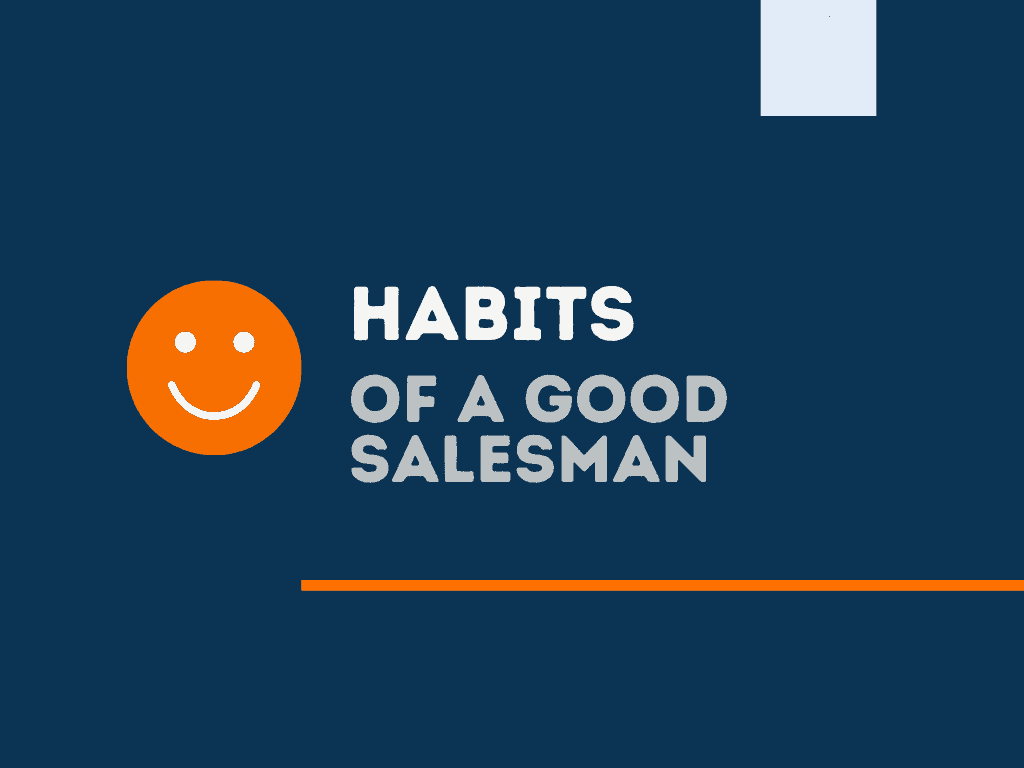 25 Habits of Highly Successful Salespeople - BeHappyHuman
