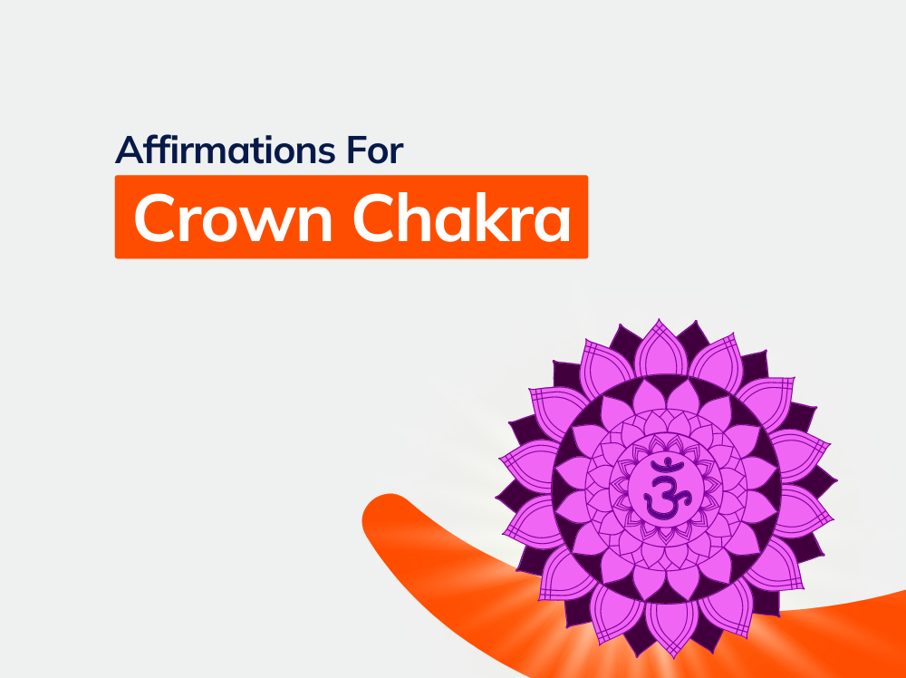 197+ Crown Chakra Affirmations Unlock Spiritual Potential
