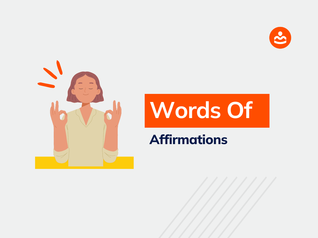 187+ Words of Affirmation for A Happier You